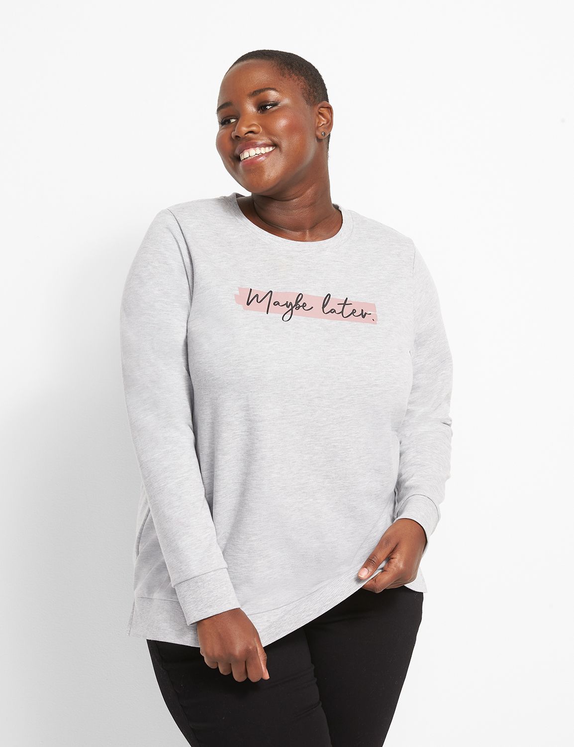 Maybe Later Graphic Sweatshirt